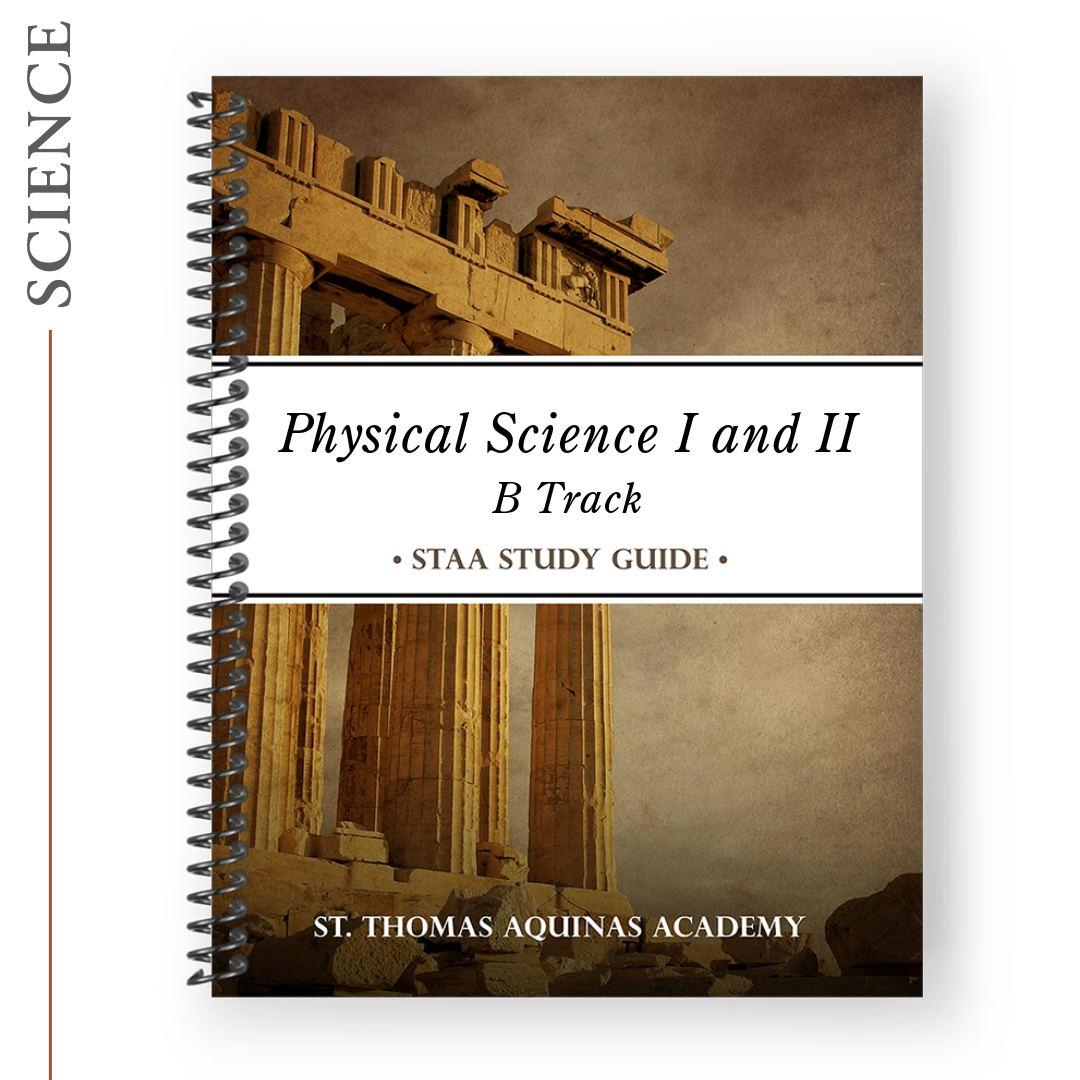 Physical Science IB And IIB Study Guide St Thomas Aquinas Academy Physical Science IB And IIB Study Guide St Thomas Aquinas Academy